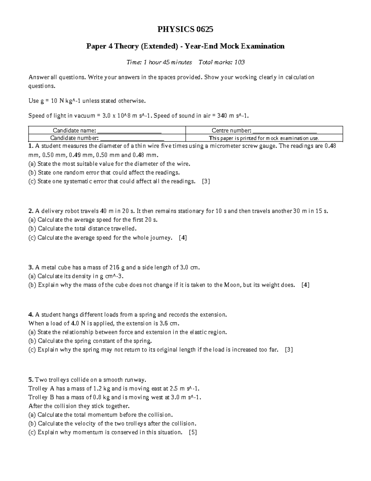 PHYSICS 0625 Year-End Mock Exam Paper (Extended) - Studocu