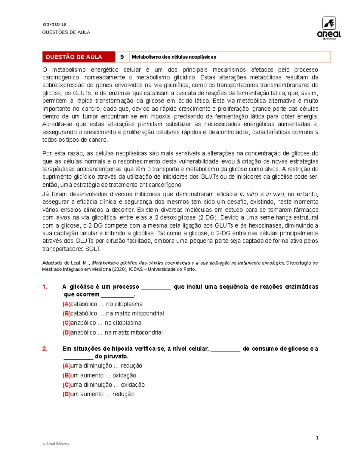BG10 QA9 Respiração e Fermentação - BIOFOCO 10 QUESTÕES DE AULA QUESTÃO ...