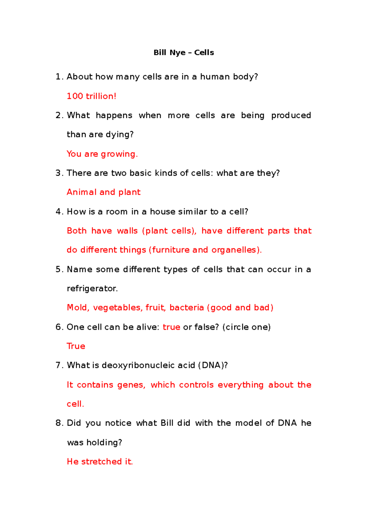 Bill Nye Cells Answer KEY - Bill Nye – Cells About how many cells are ...