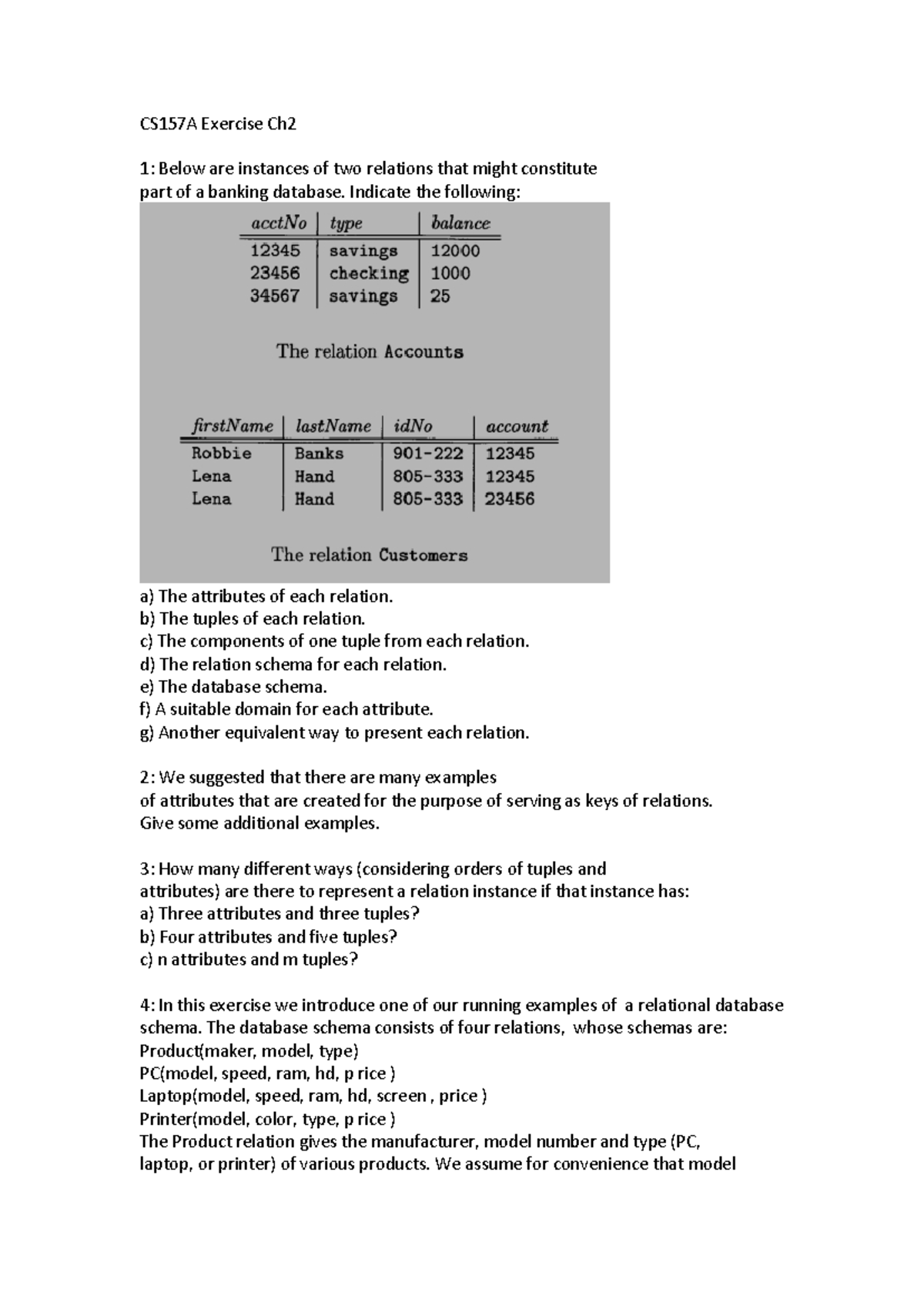 CS157A Exercise Ch2 - Practice for chapter 2 - CS157A Exercise Ch 1: Below are instances of two ...