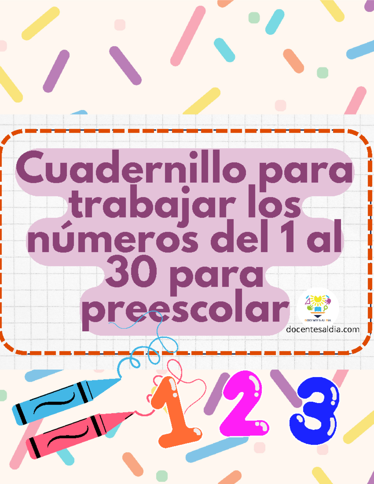 Cuadernillo de Ejercicios para Números 1 al 30 en Preescolar - Studocu