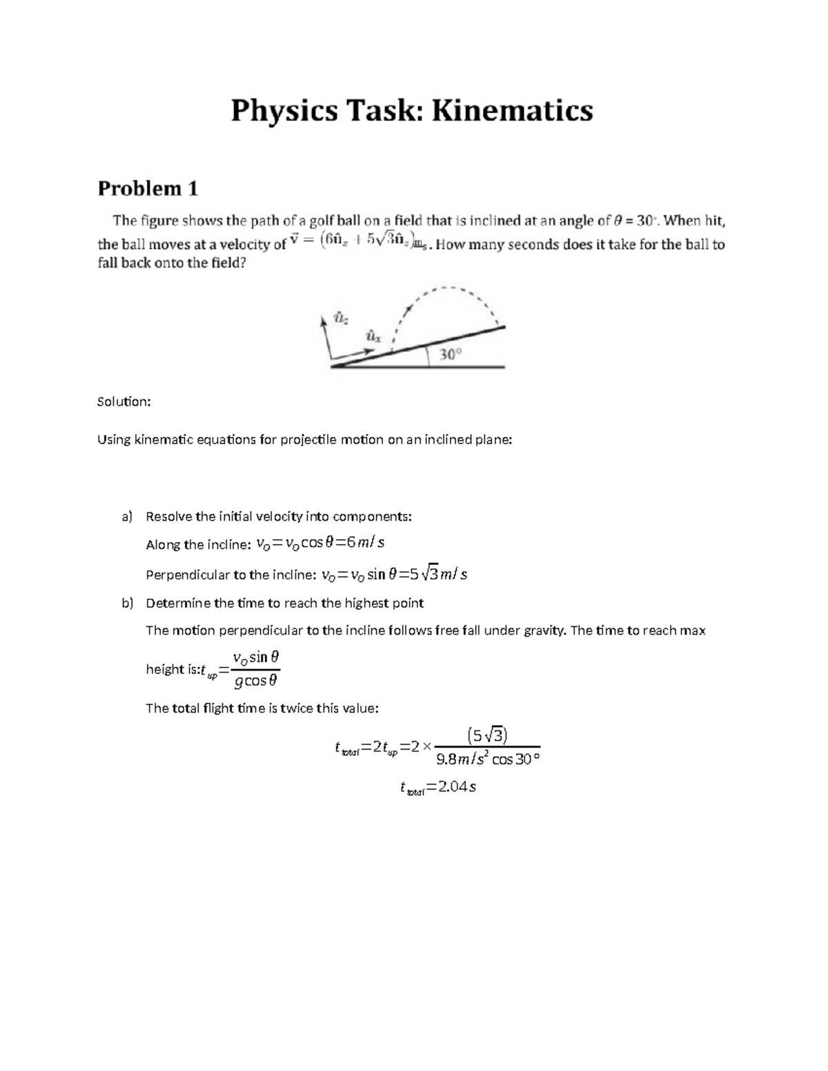 Physics Task - task task task - Solution: Using kinematic equations for ...