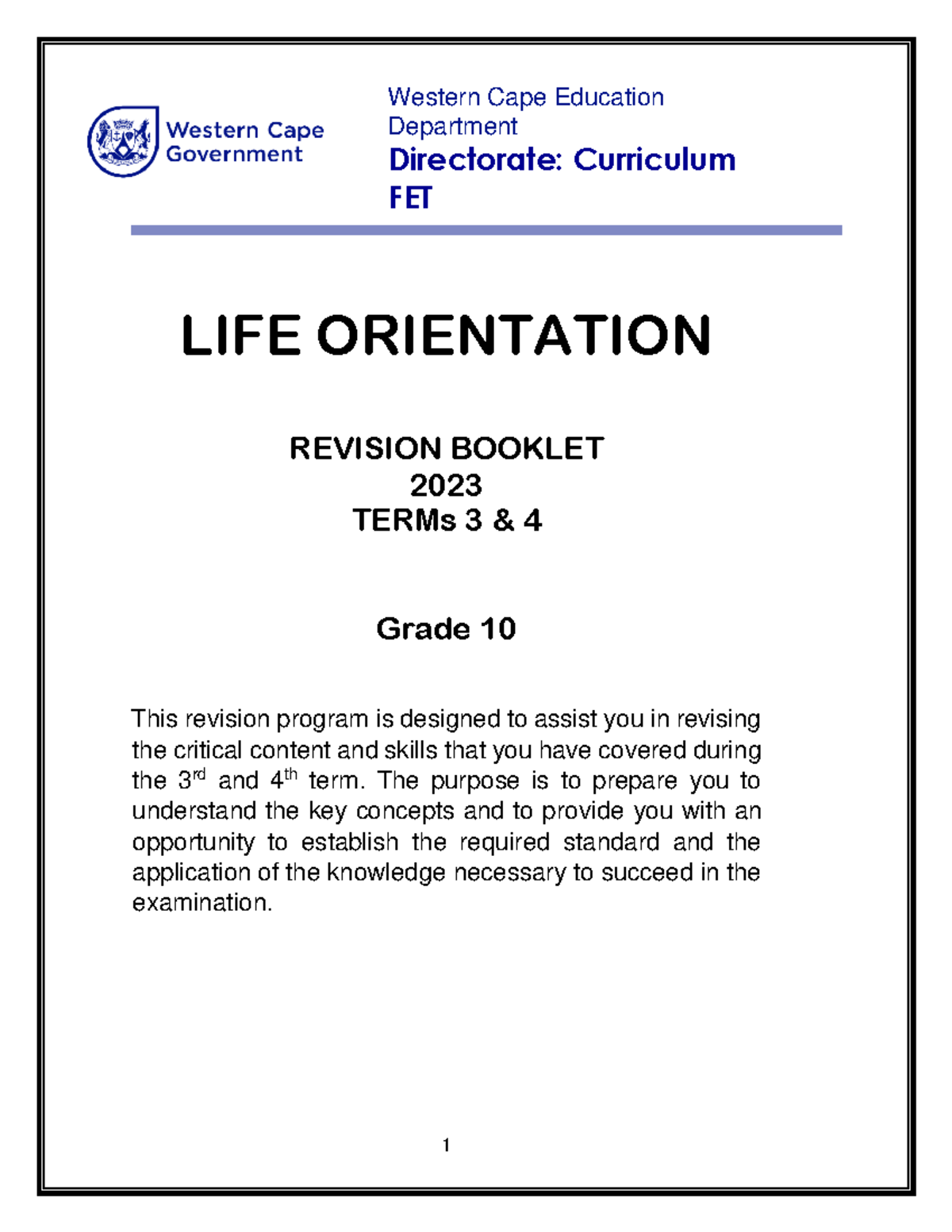 Grade 10 LO Revision Booklet for Terms 3 & 4 - 2023 - Studocu