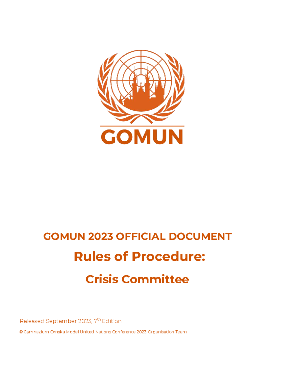 GOMUN 2023 ROP: Crisis Committee Rules & Procedures Guide - Studocu
