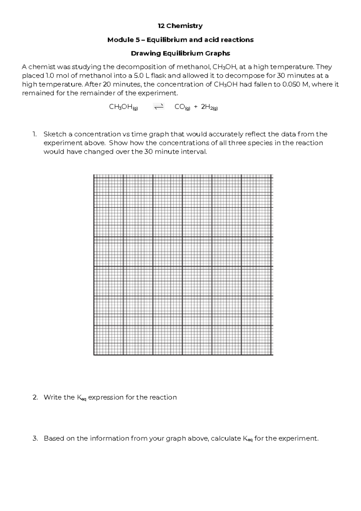 12 Chemistry Module 5 Final Exam: Equilibrium Graphs & K_eq ...