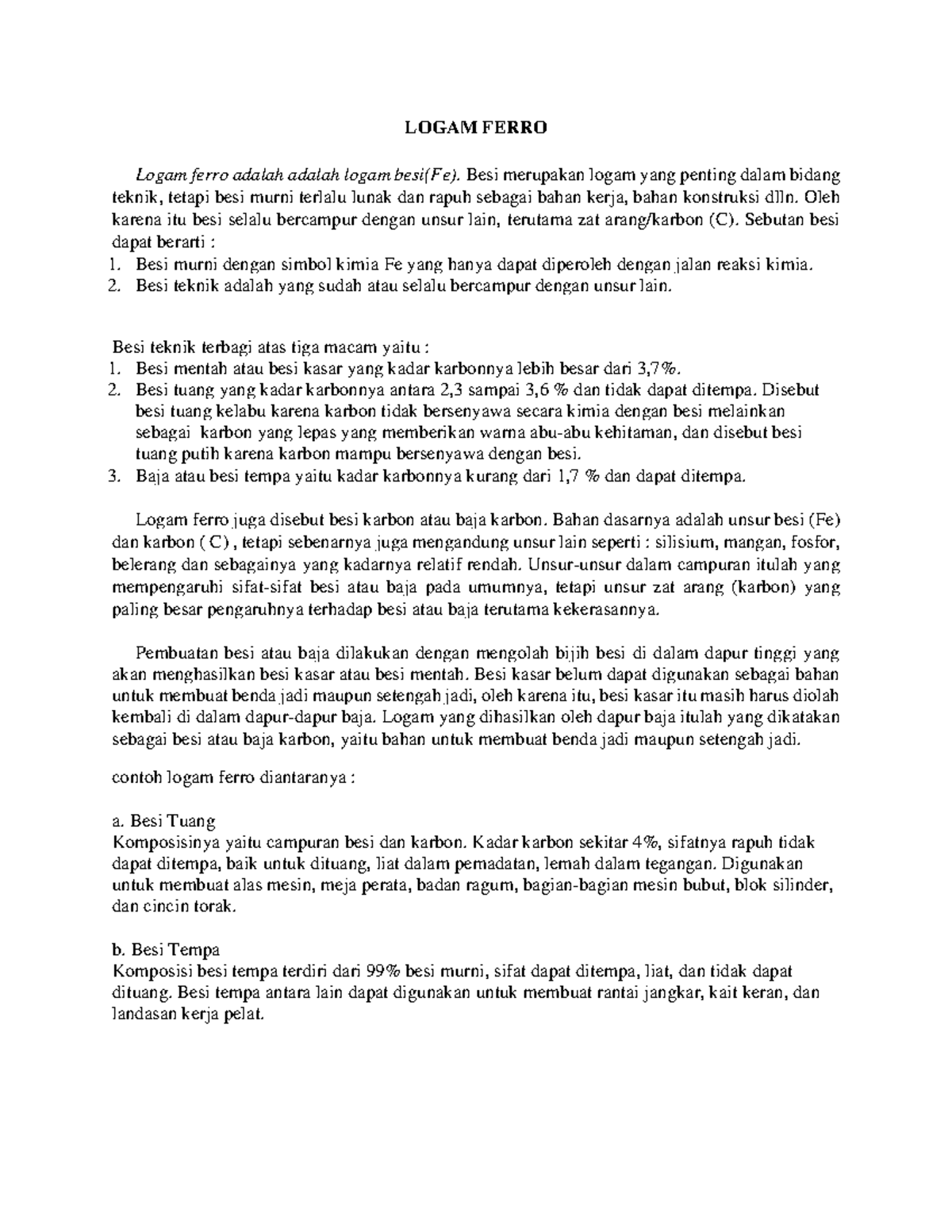 Logam ferro dan logam non ferrro - LOGAM FERRO Logam ferro adalah ...