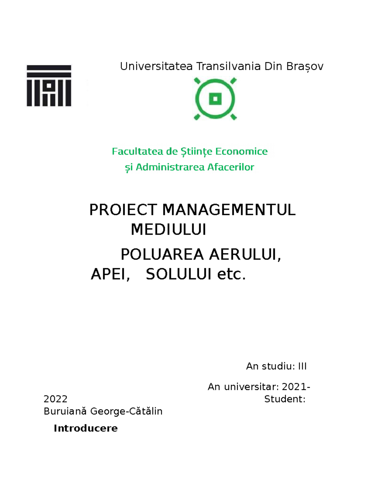 Poluarea Mediului: Aer, Apă, Sol - Proiect An III, 2021-2022 - Studocu