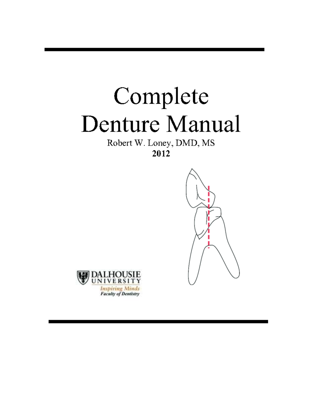 Complete Denture Manual (DMD 2012): Selecting and Setting Teeth - Studocu