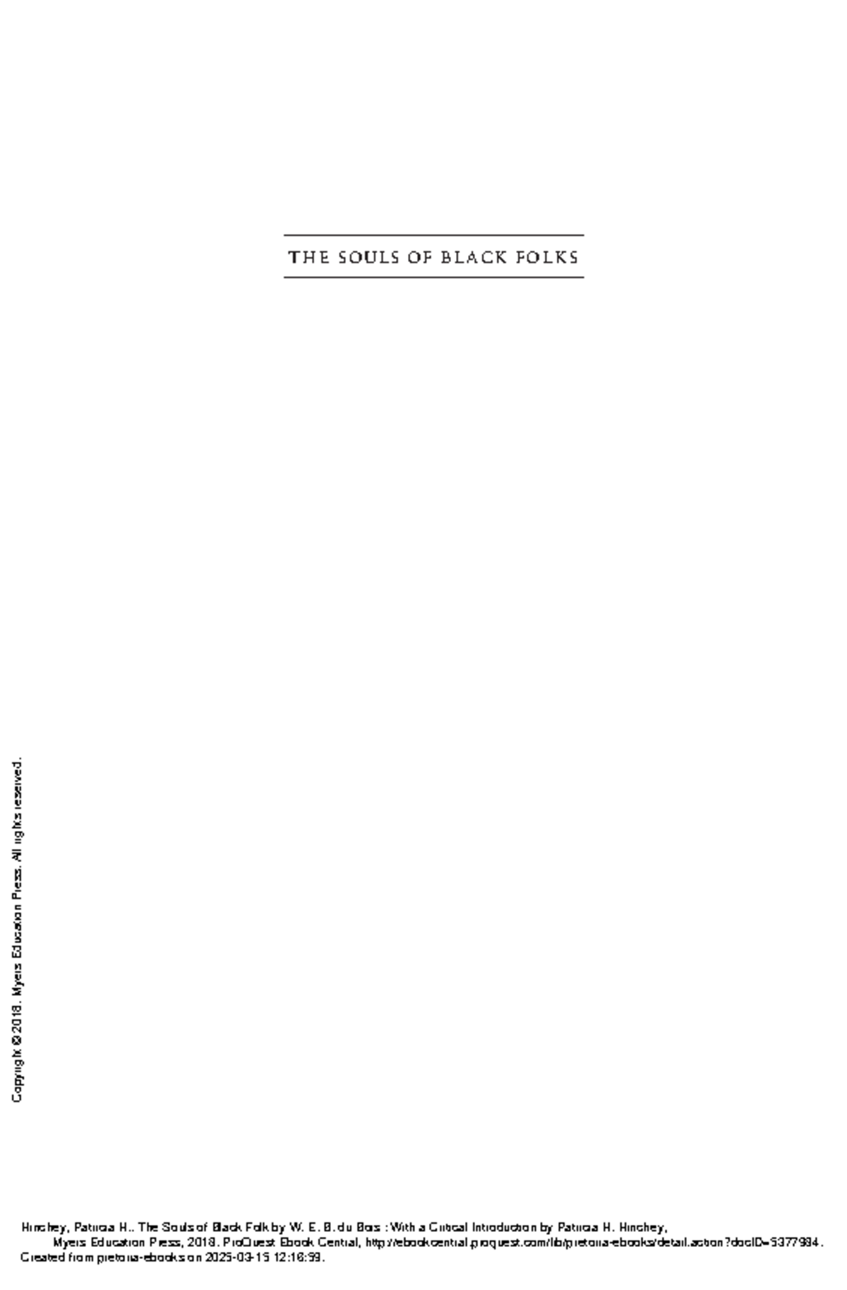 The Souls of Black Folk: Critical Intro by Patricia H. Hinchey - Studocu