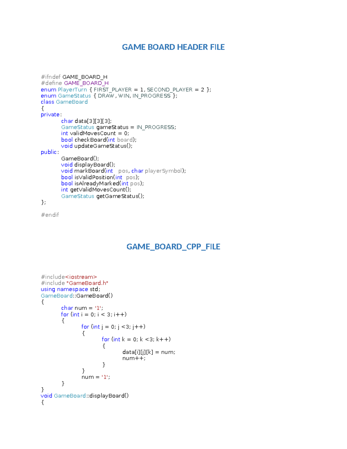 Lab 3 - good - GAME BOARD HEADER FILE #ifndef GAME_BOARD_H #define GAME ...