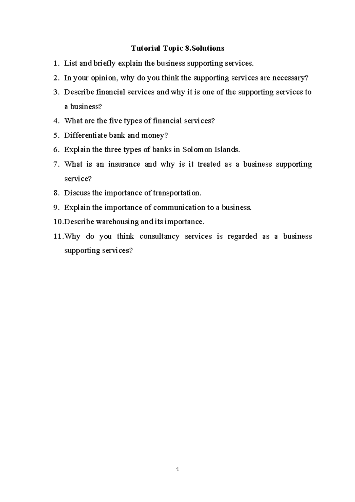 Tutorial Questions: Business Supporting Services Overview (Topic 8 ...