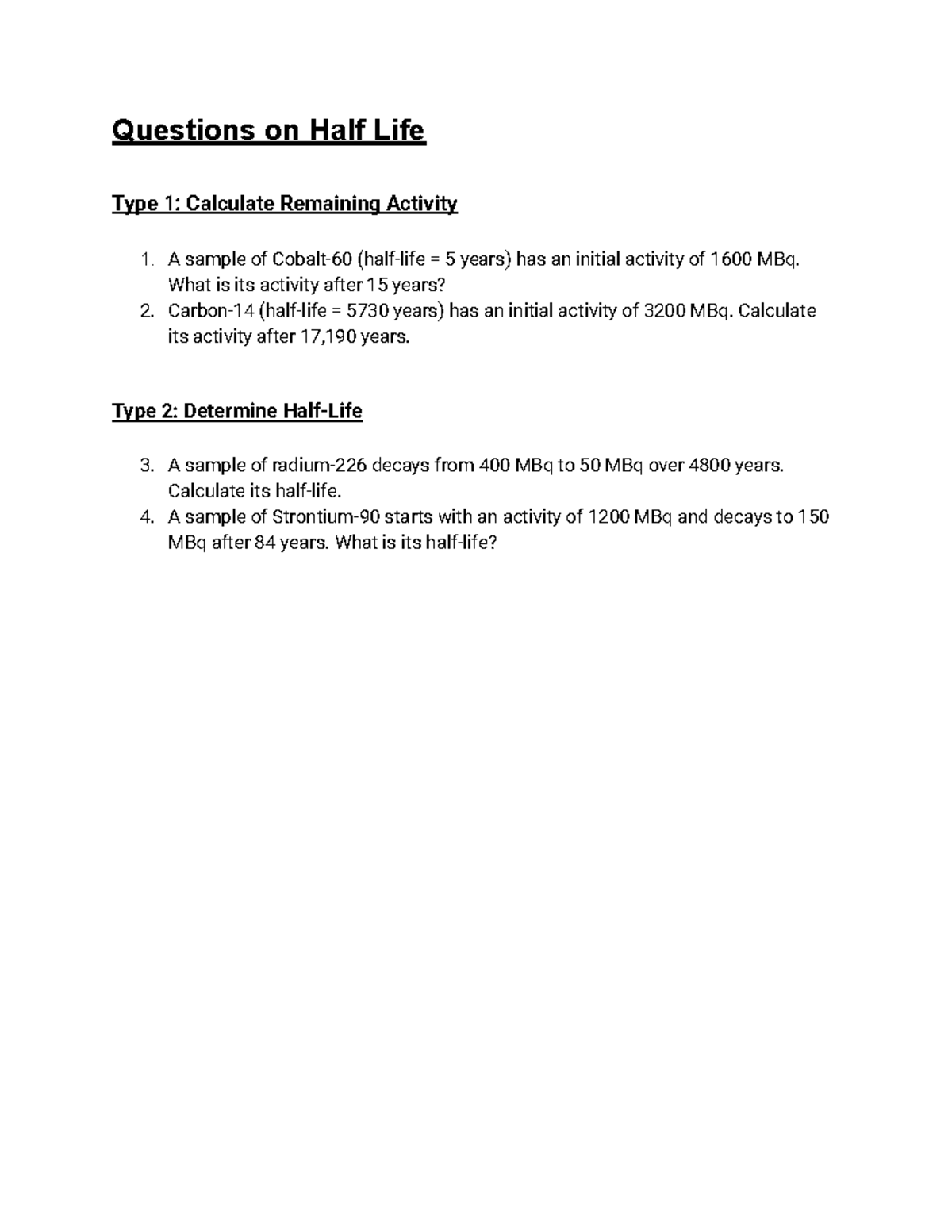 QP - Half life questions - Questions on Half Life Type 1: Calculate ...