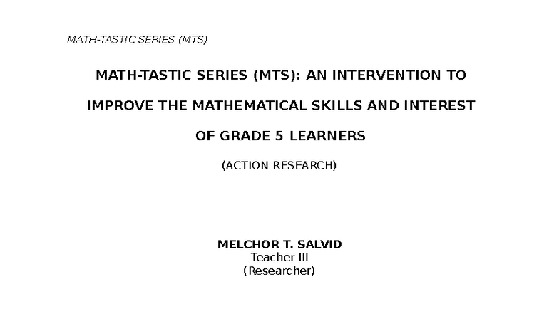 MTS (Action Research): Enhancing Grade 5 Math Skills & Interest - Studocu