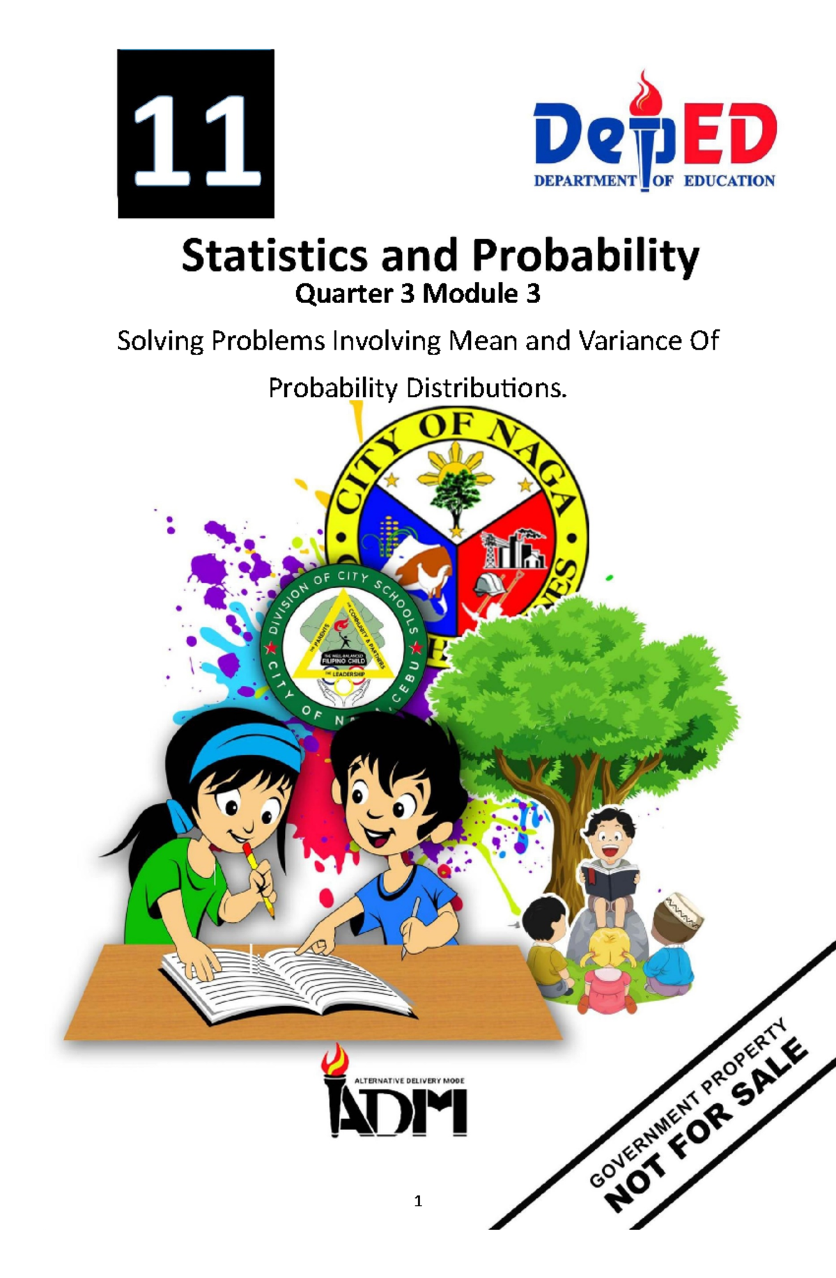 Statistics-and-Probability Q3 W3 - Quarter 3 Module 3 Solving Problems ...