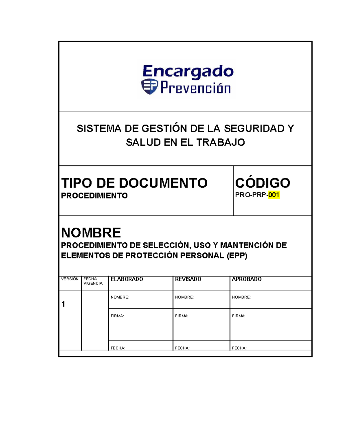 Procedimiento EPP: Selección, Uso y Mantención de Elementos de Protección - Studocu