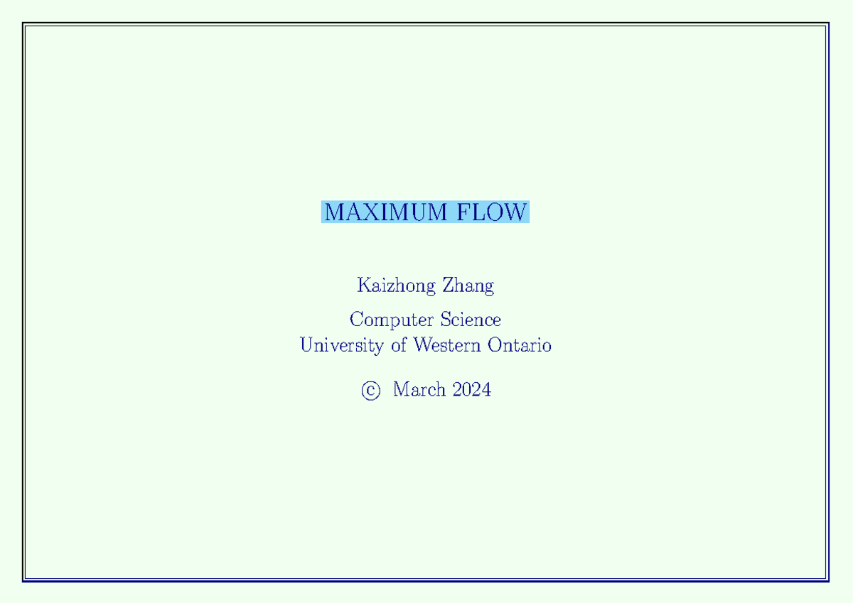 CS 2020: Maximum Flow Theory and Algorithms Notes - Studocu