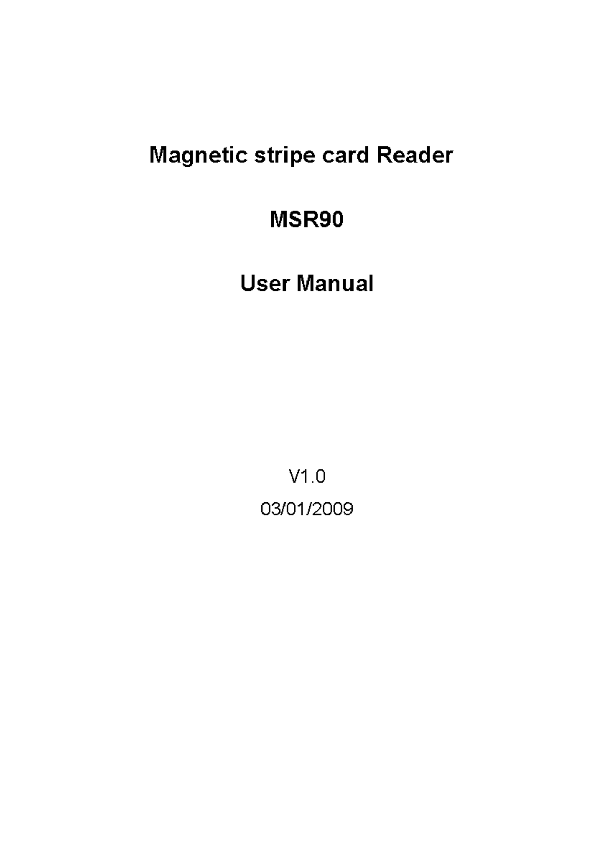 MSR90 Magnetic Stripe Card Reader User Manual V1.0 - Studocu