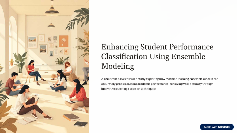 Enhancing Student Performance Classification Using Ensemble Modeling - Enhancing Student ...