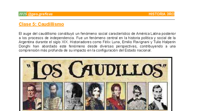 2025 HISTORIA 3RO Clase 5: Análisis del Caudillismo en América Latina ...