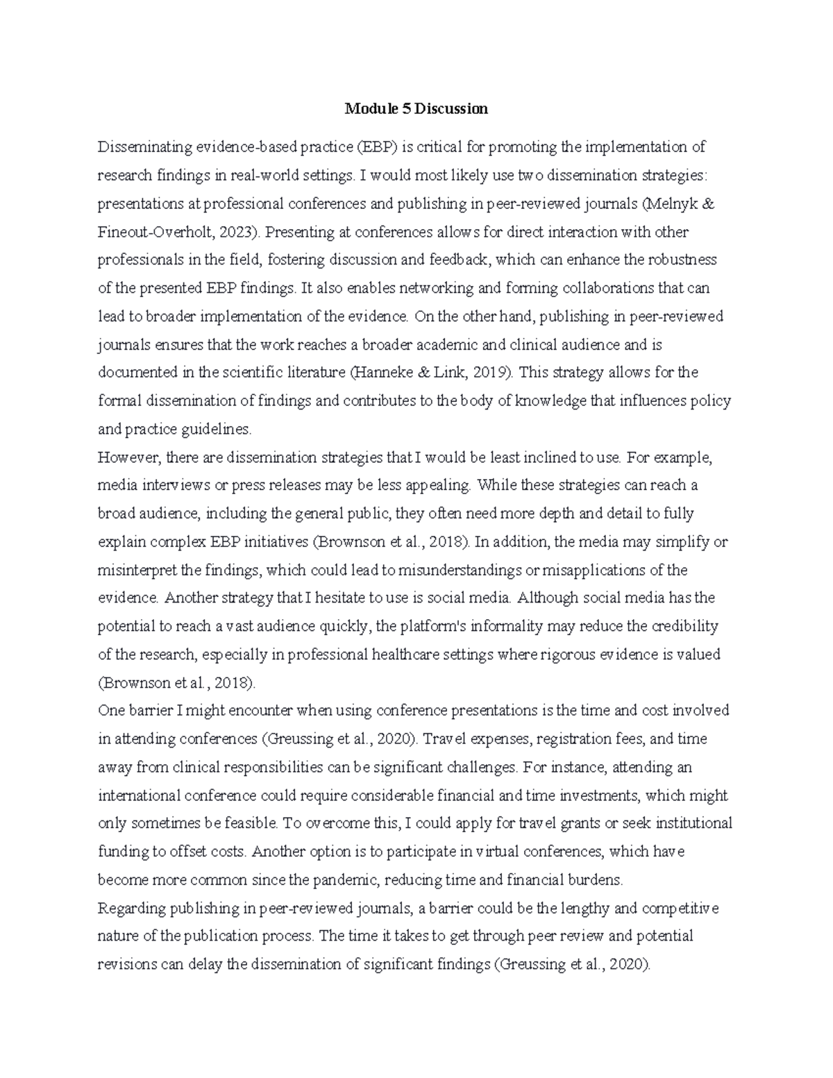 Module 5 Discussion - Module 5 Discussion Disseminating evidence-based ...
