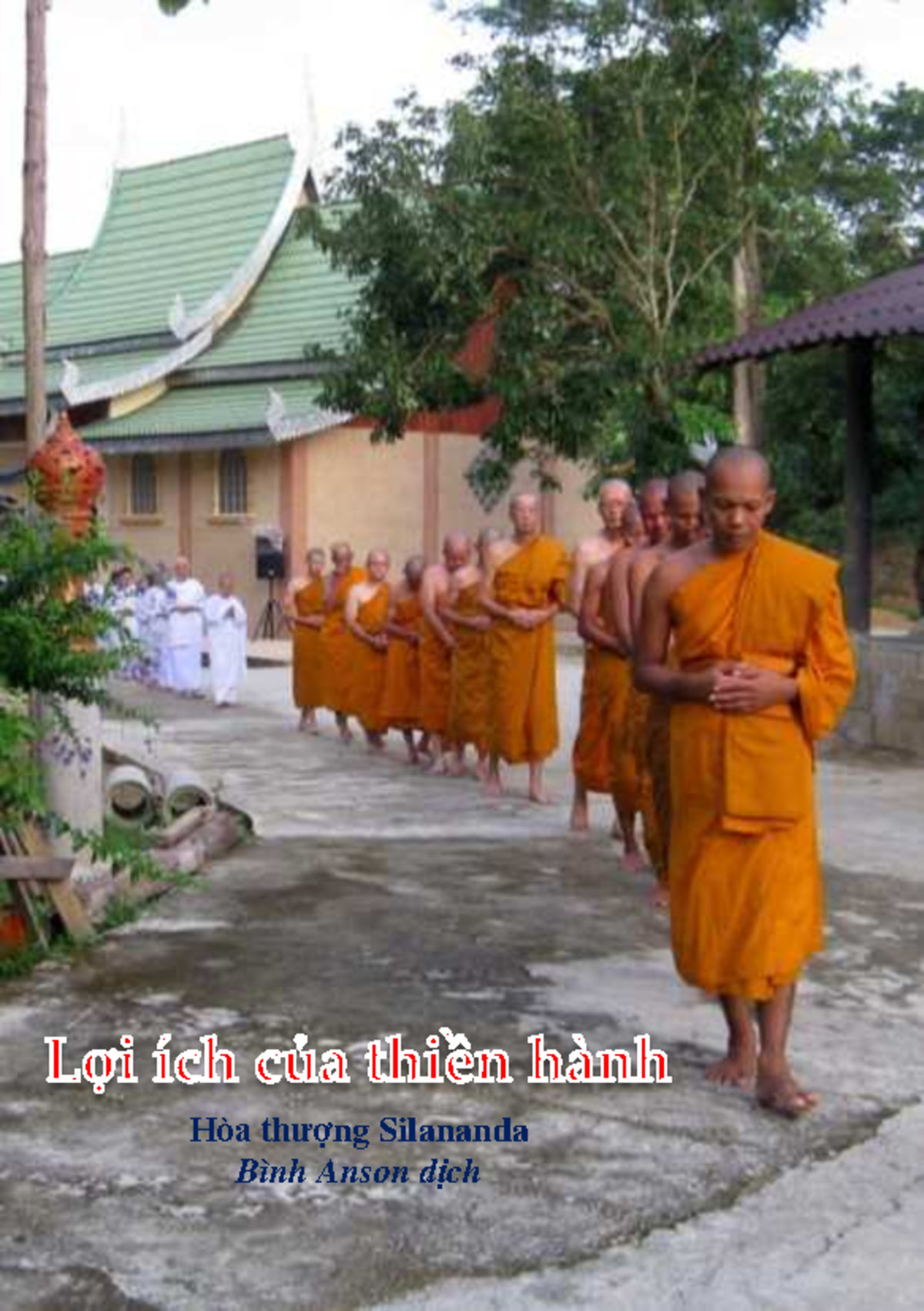 Lợi Ích Của Thiền Hành - Tài Liệu 03 Anson - Studocu