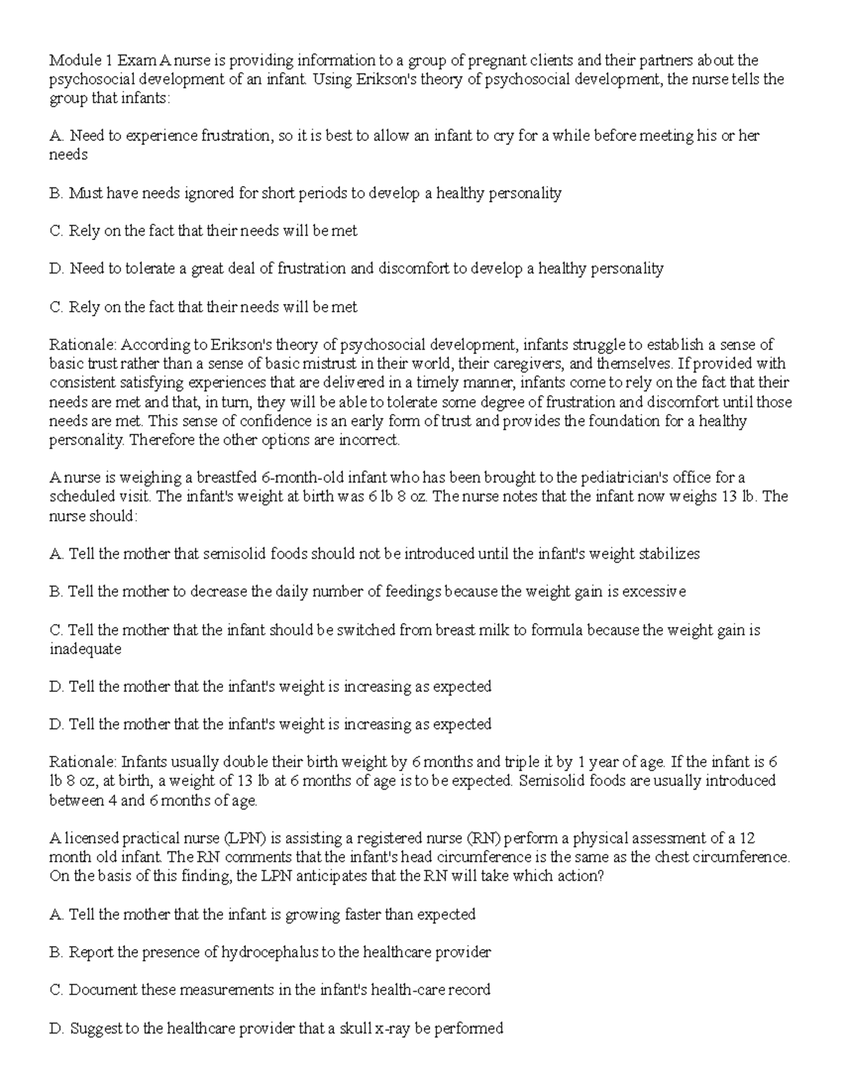 Module 1 exam - Module 1 Exam A nurse is providing information to a ...
