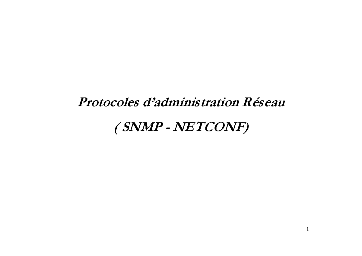 Gestion des Protocoles Réseau (SNMP, NETCONF) et Administration - Studocu