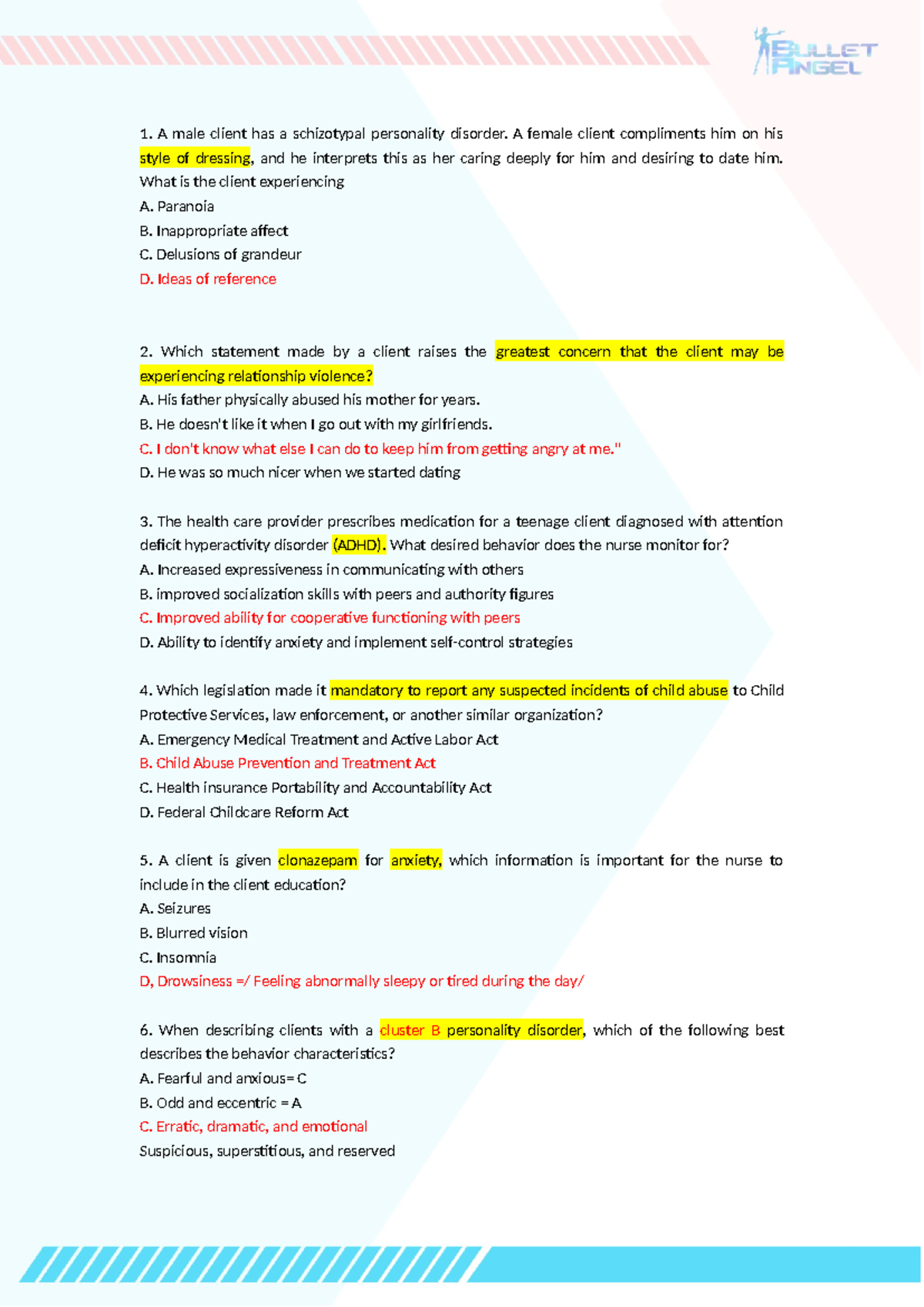 Mental Heath Final exam Jard - A male client has a schizotypal ...