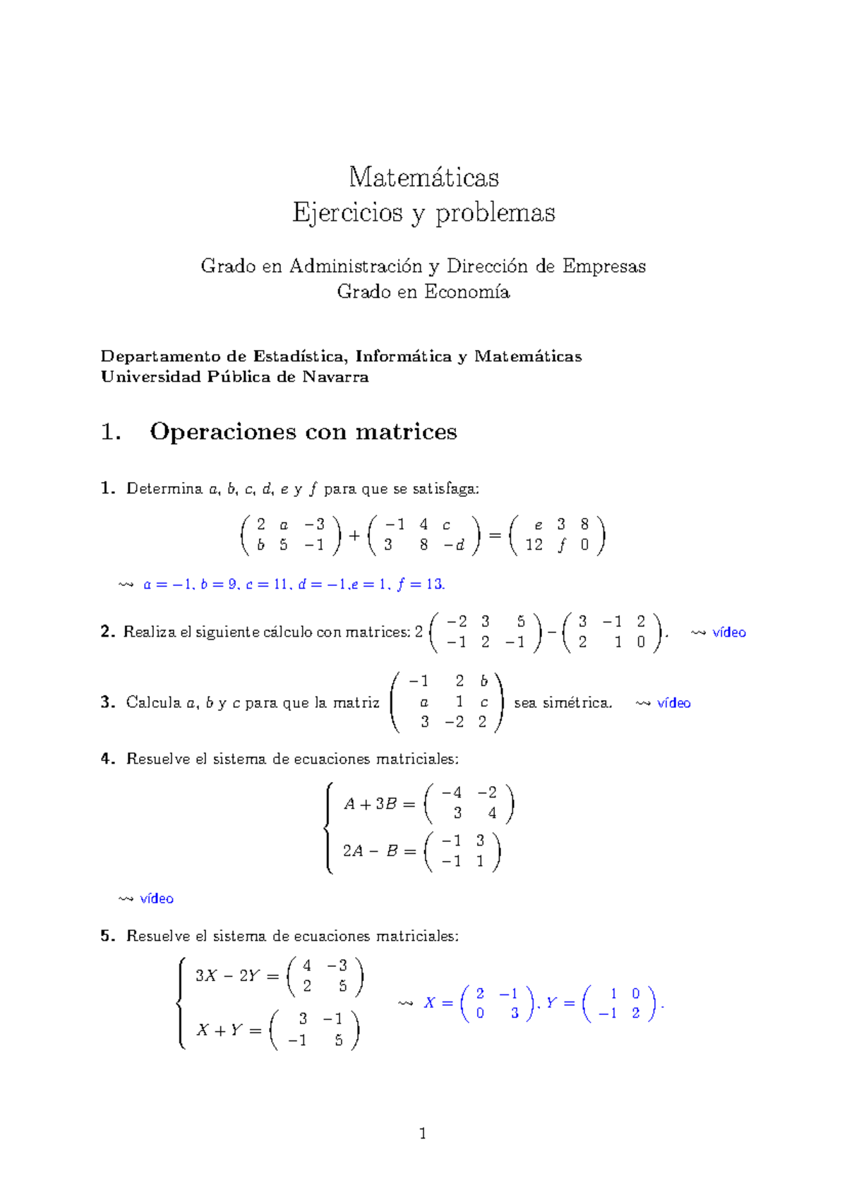 Ejercicios de Matrices y Sistemas de Ecuaciones - EIM 1 Universidad de Navarra - Studocu