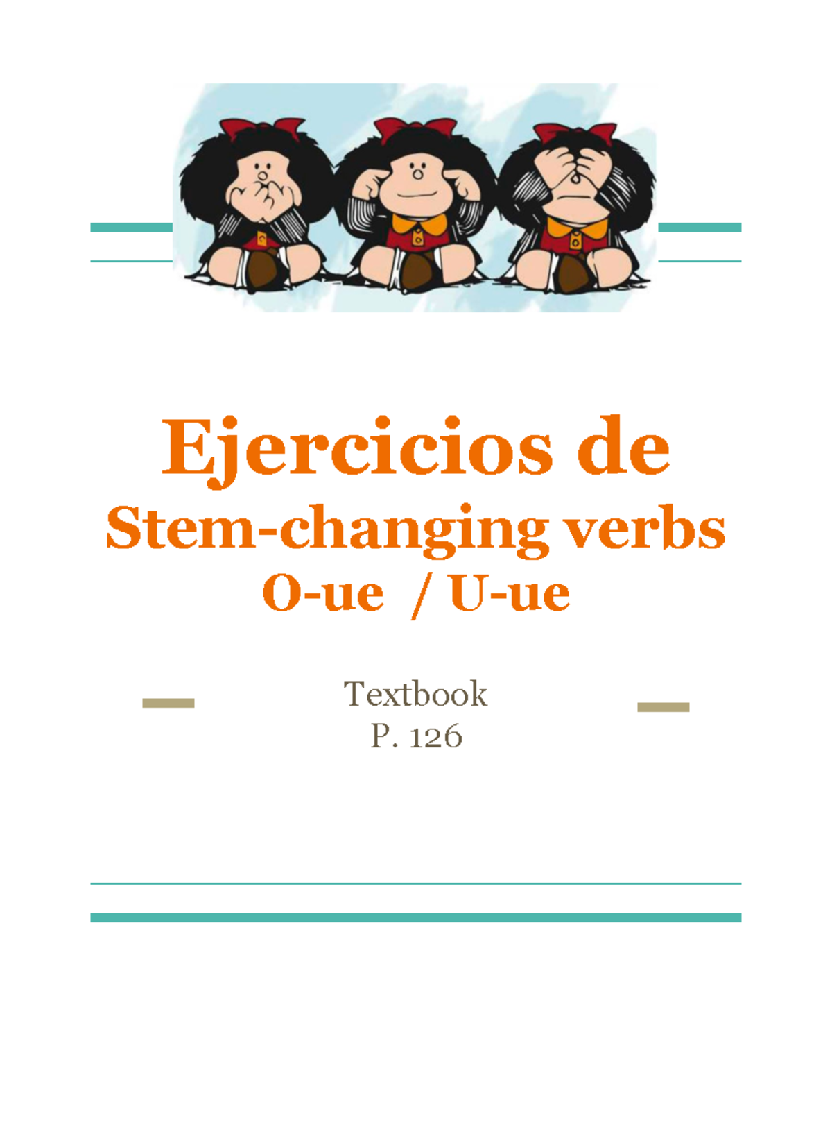 Stem-Changing Verbs O-ue/U-ue Exercises - Textbook P. 126 - Ejercicios ...