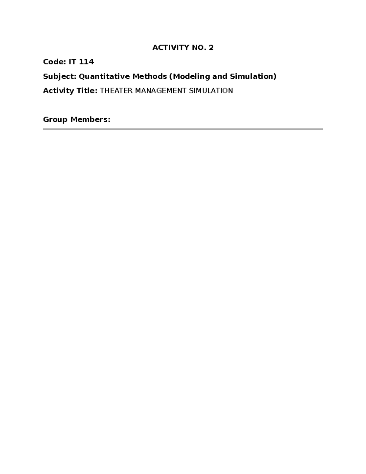 IT 114 Activity 2: Theater Management Simulation Analysis - Studocu