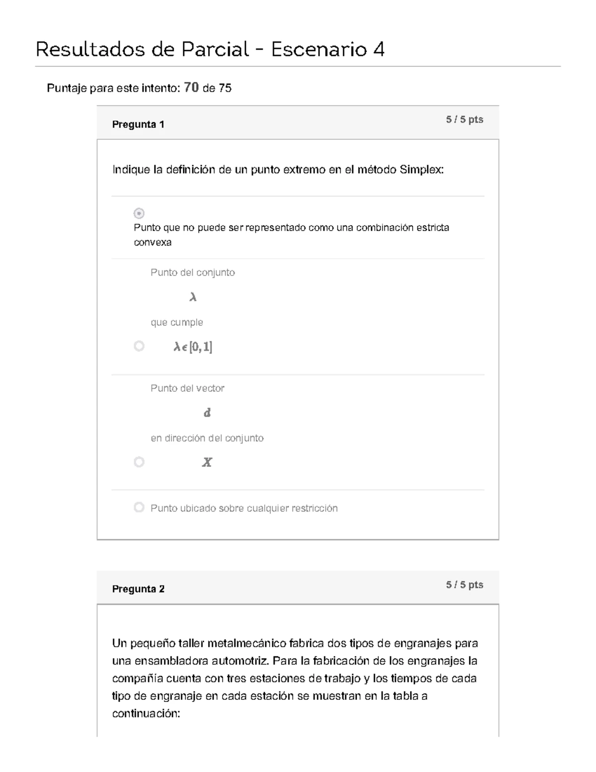 Parcial Escenario 4 Investigación DE Operaciones 2 - Parcial - Escenario 4 Fecha de entrega 19 ...