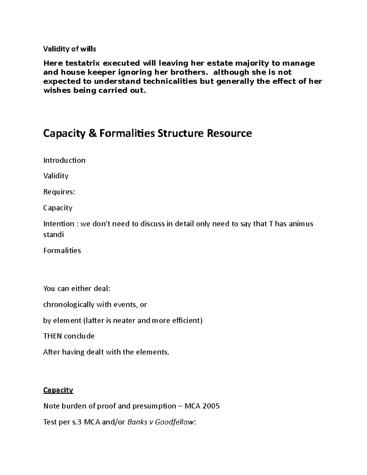 Validity of wills notes - Validity of wills Here testatrix executed ...