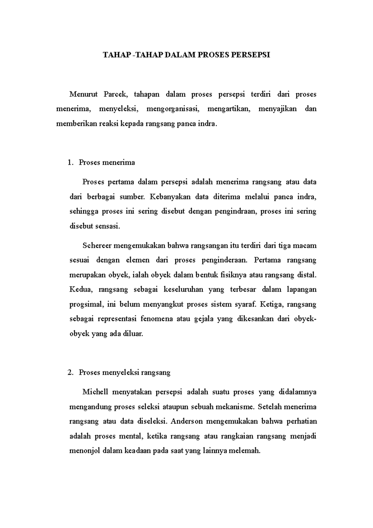 Tahap Proses Persepsi Menurut Parcek dan Michell dalam Psikologi - Studocu