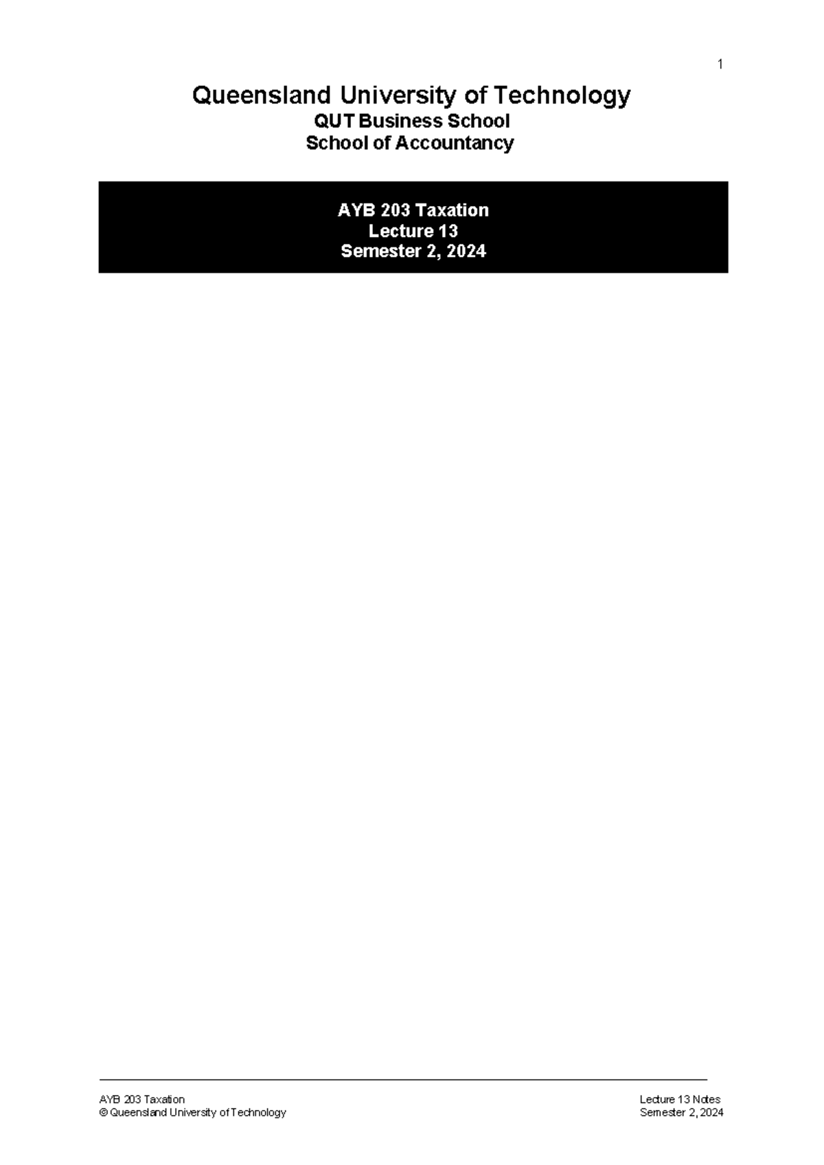 AYB 203 Taxation Lecture 13 Notes: Key Concepts for Final Exam 2024 ...