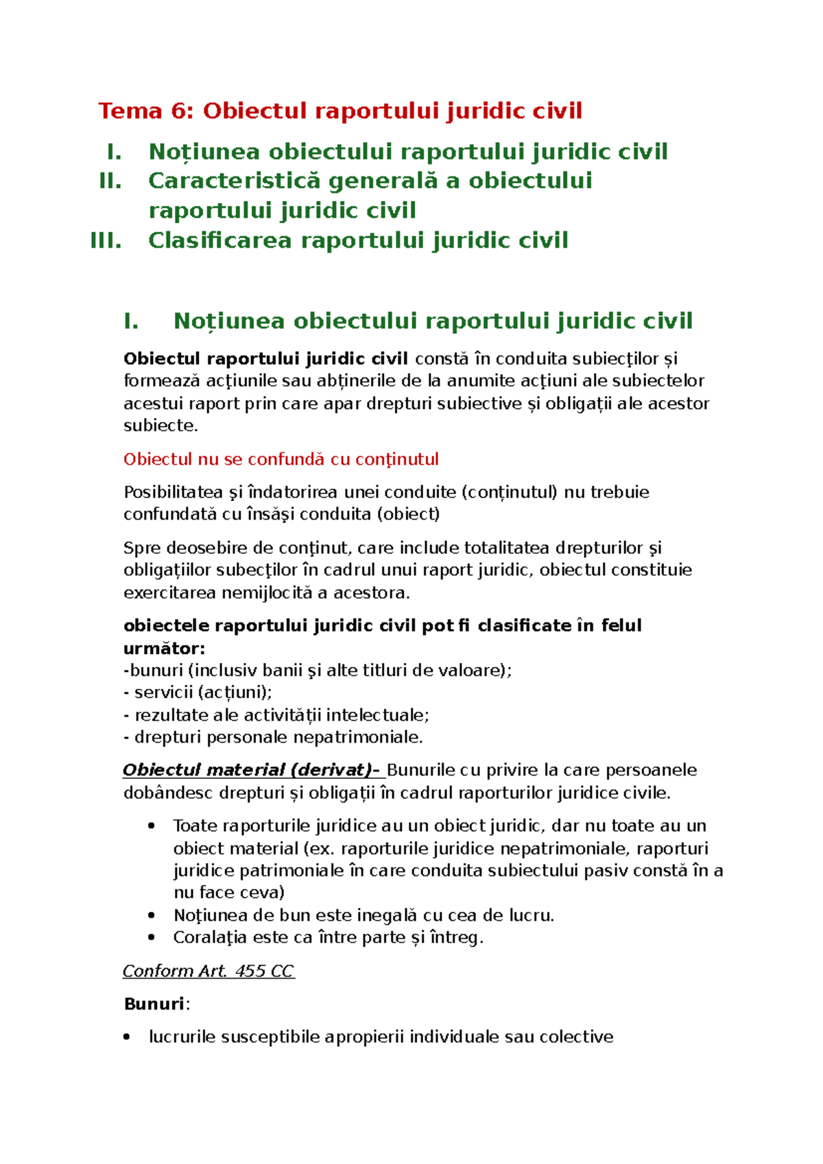 Tema 6: Obiectul raportului juridic civil - Teme de Drept Civil - Studocu