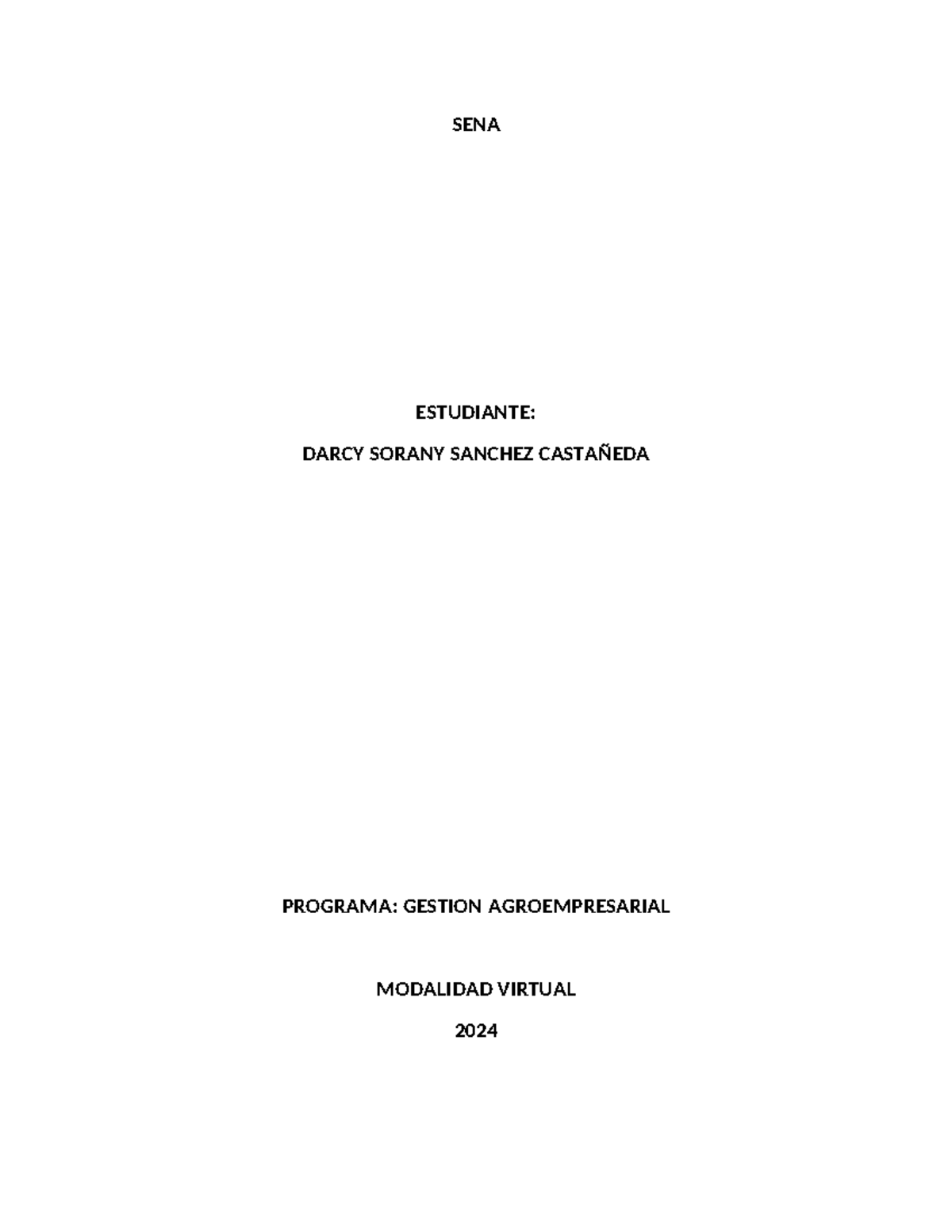 Taller 3 - actividad de informe - SENA ESTUDIANTE: DARCY SORANY SANCHEZ ...
