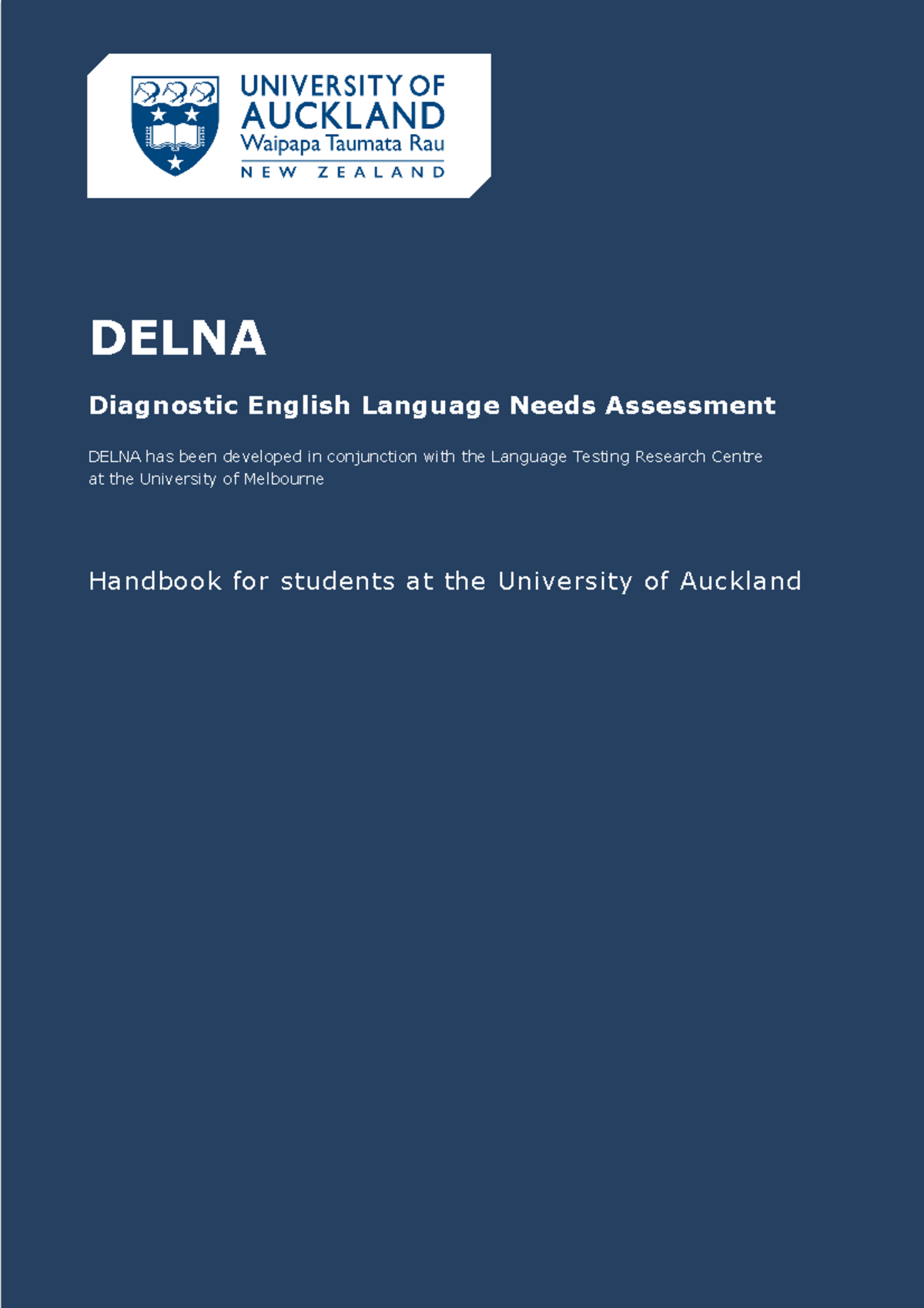 DELNA Handbook 2024: Guide for Language Needs Assessment at UoA - Studocu