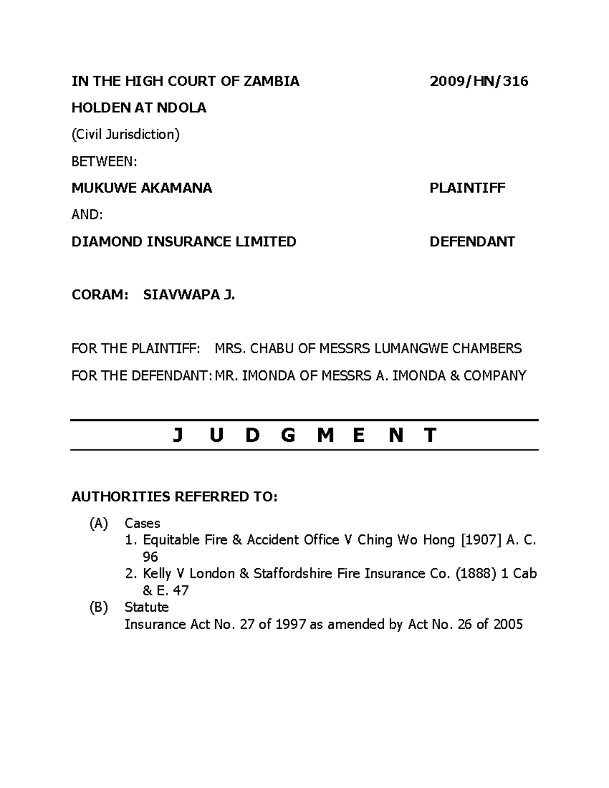 Civil Case: Mukuwe Akamana vs. Diamond Insurance Judgment Summary - Studocu