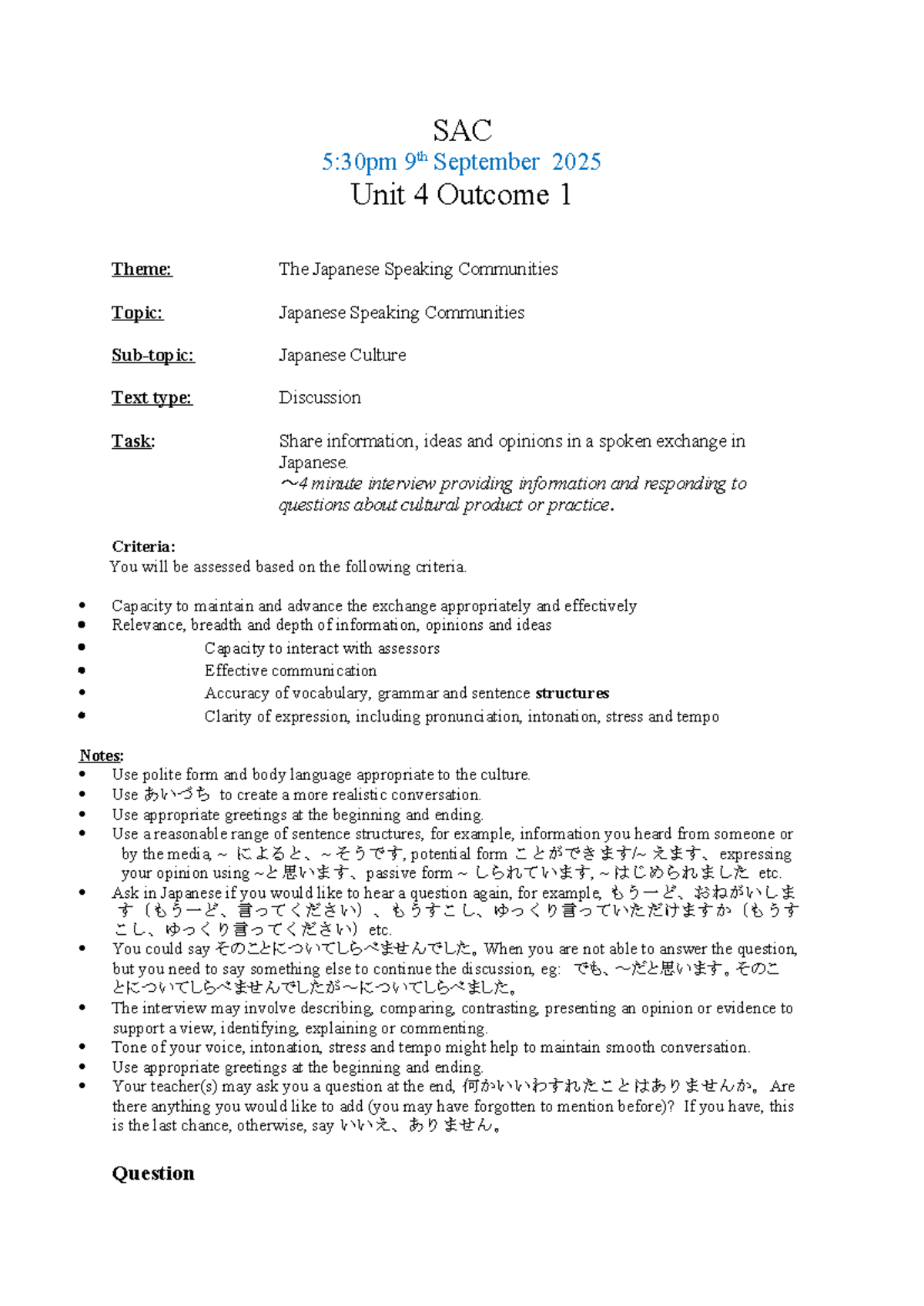 SAC Notice: Unit 4 Outcome 1 - Japanese Speaking Communities Discussion Task - Studocu