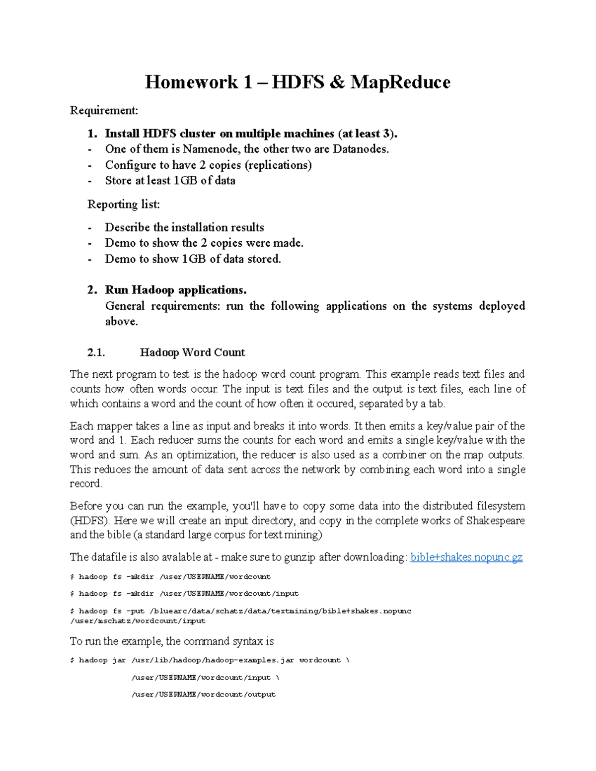 Homework 1 (20231) - BIG DATA - Homework 1 – HDFS & MapReduce Requirement: 1. Install HDFS - Studocu