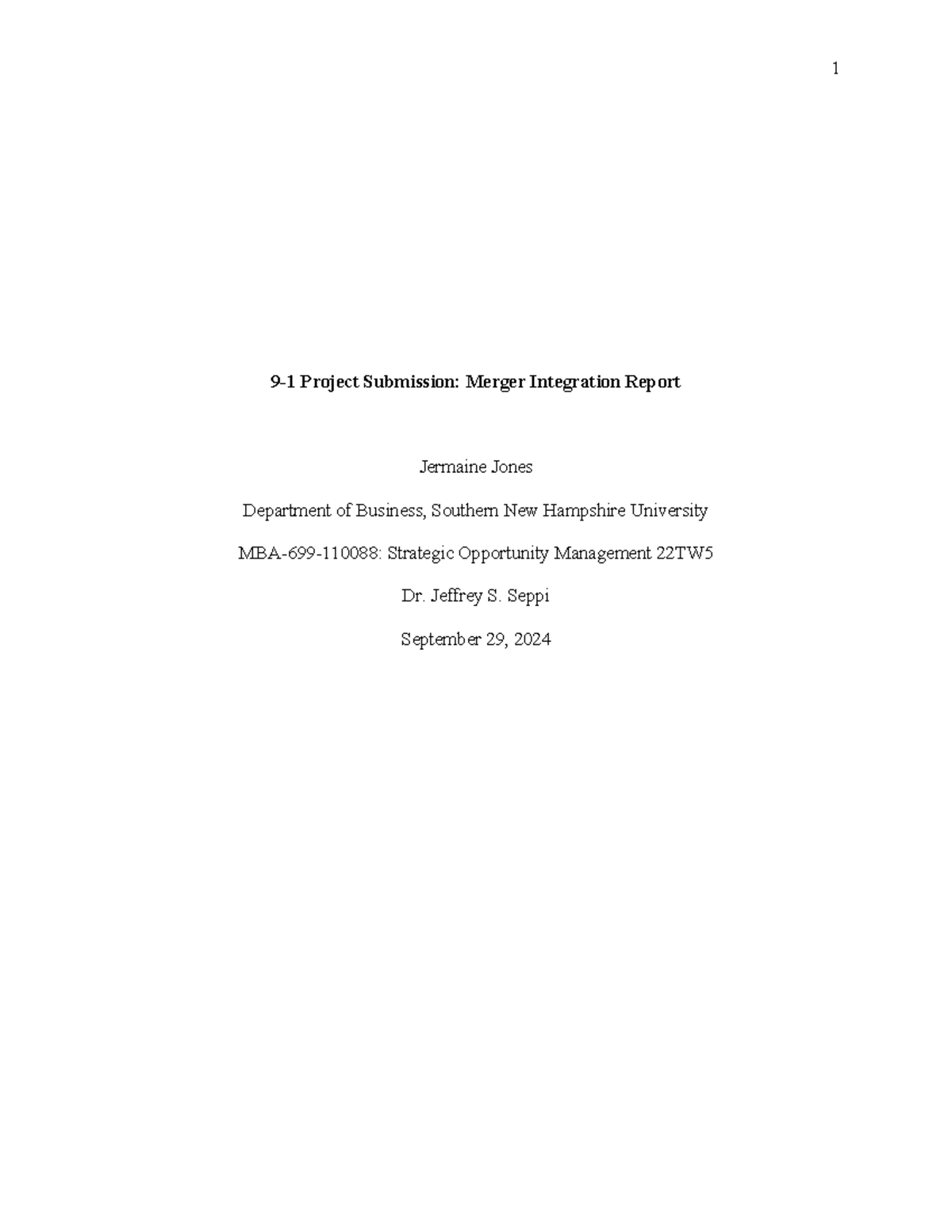 MBA-699-110088: Merger Integration Report & Strategies for Success ...