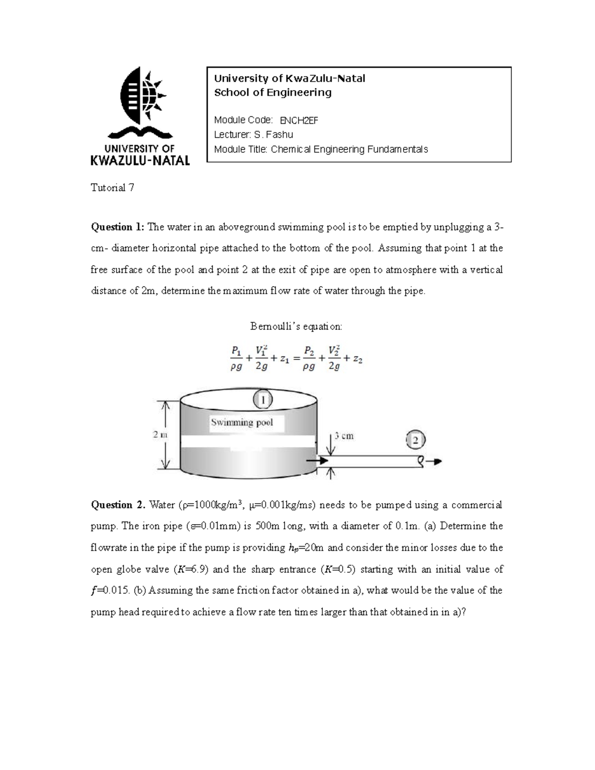 Tutorial 7: Chemical Engineering Fundamentals ENCH2EF - Flow Rate ...