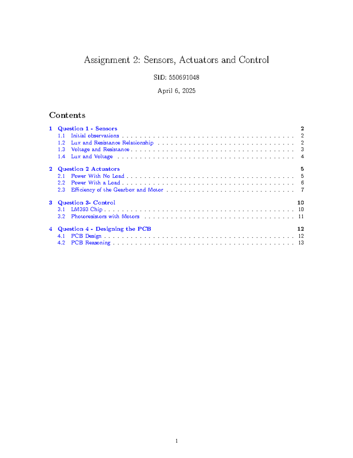 Assignment 2: Sensors, Actuators, and Control MTRX1701 - Studocu
