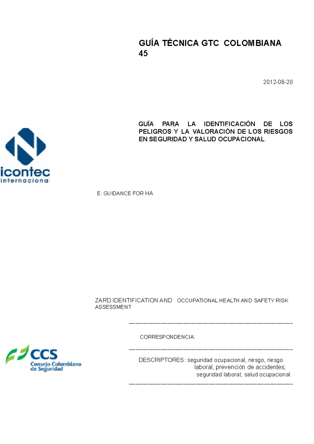 Guía Técnica GTC 45 (2012) - Identificación y Valoración de Riesgos en ...