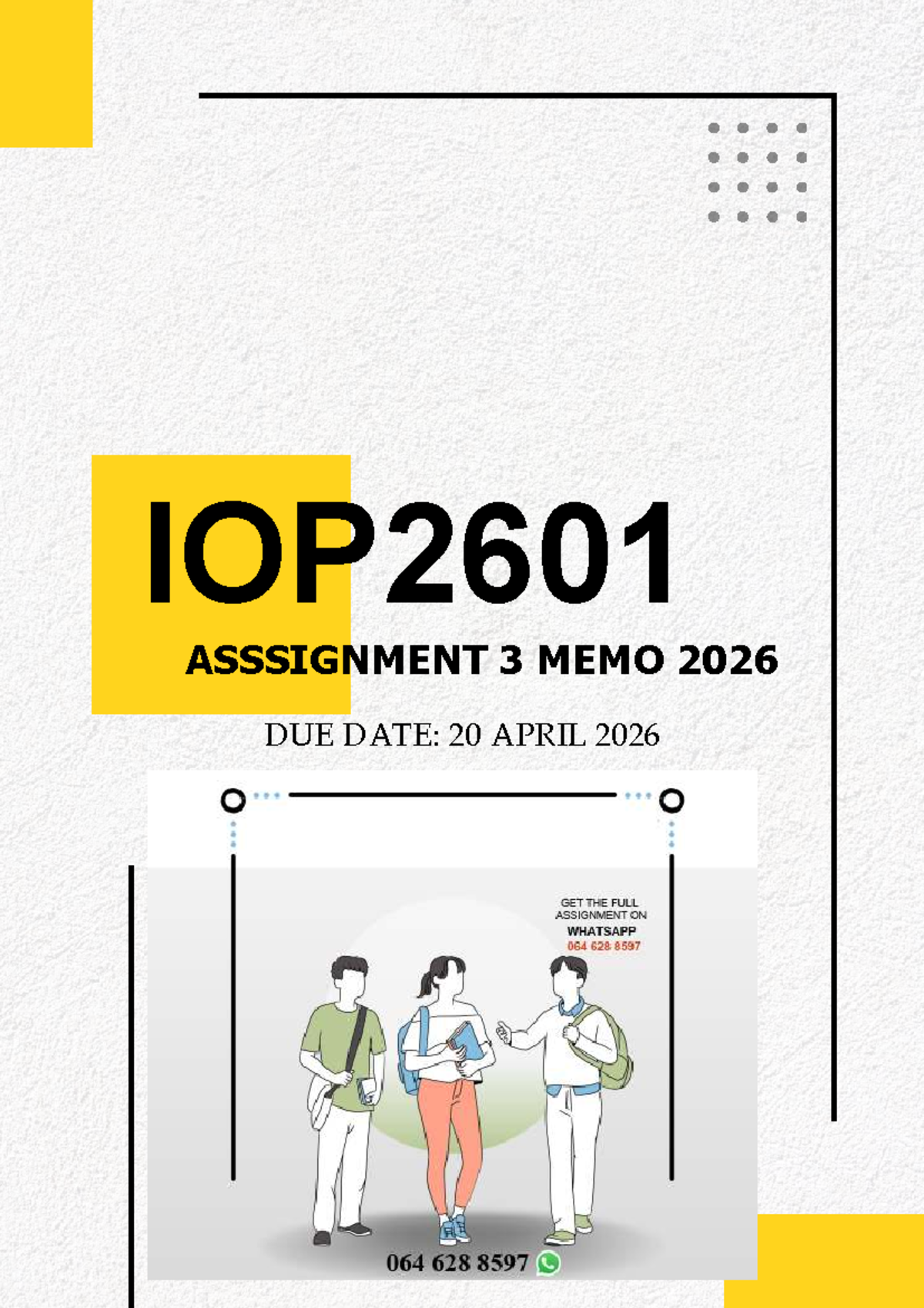 IOP2601 Assignment 3 Memo 2026 - Due 20 April 2026 - Studocu