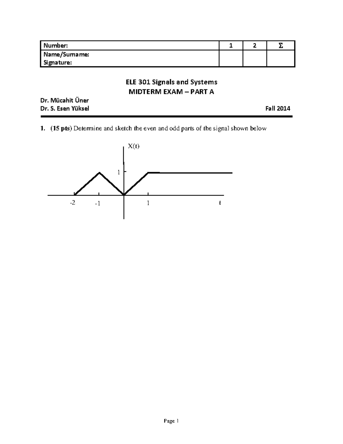 ELE 301 Signals and Systems Midterm Exam 2014 - Studocu