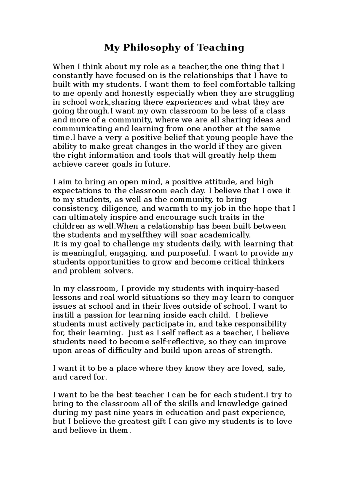 My Philosophy of Teaching - I want them to feel comfortable talking to ...