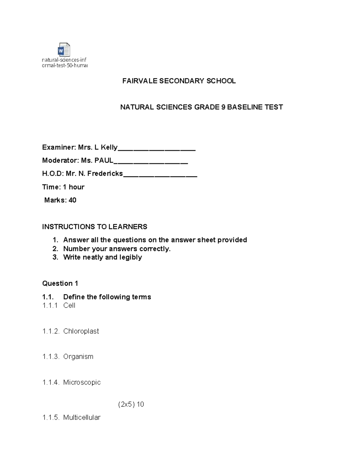FAIRVALE SECONDARY SCHOOL GRADE 9 NATURAL SCIENCES TEST - Studocu