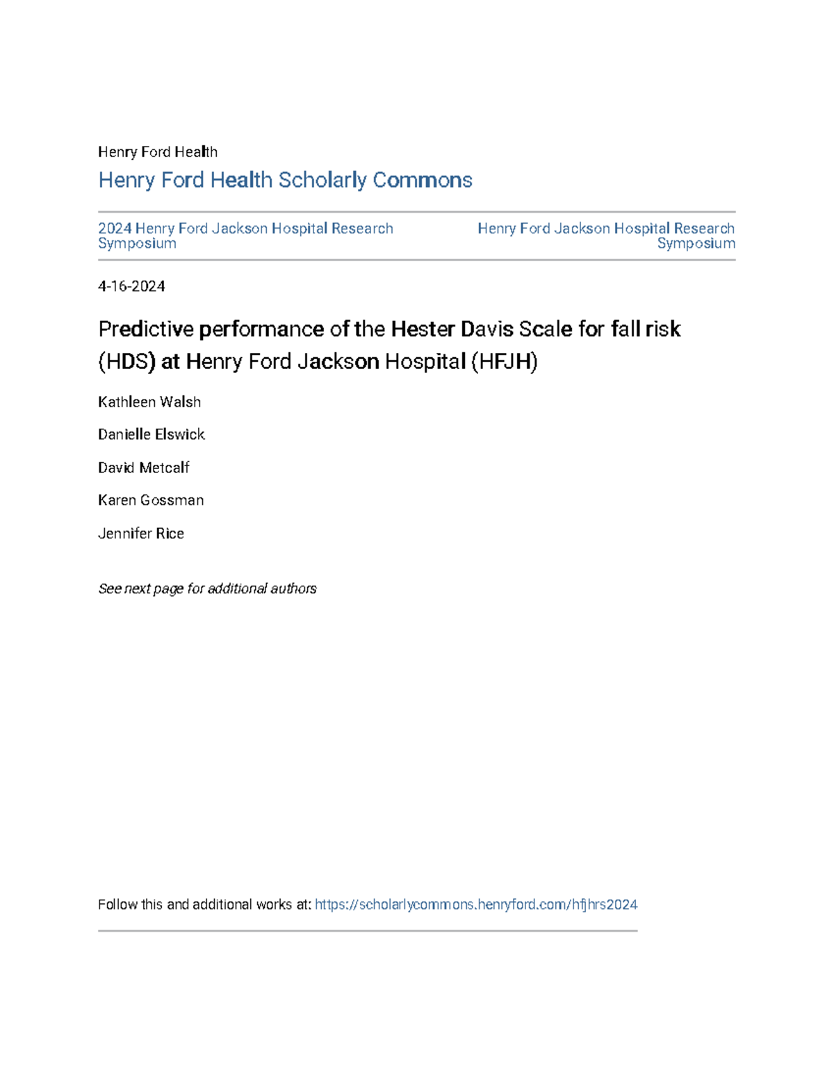 Predictive Performance of Hester Davis Scale for Fall Risk at HFJH ...